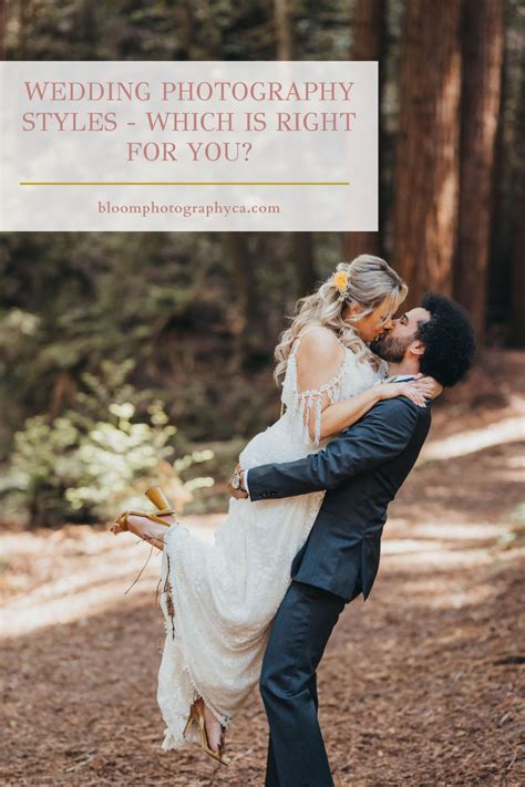 Wedding Photography Styles Which Is Right For You The Bloom Blog