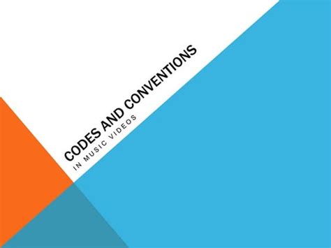 Codes And Conventions Of Music Videos Ppt