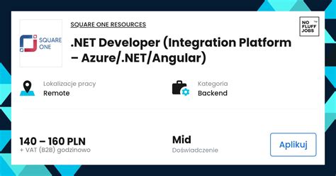 Praca Net Developer Integration Platform Azurenetangular Backend Square One