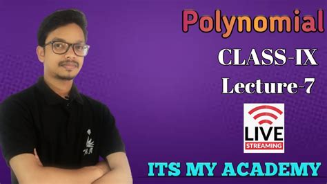 polynomial class x lecture 7 youtube