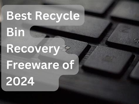 Best Recycle Bin Recovery Freeware 2025 Reviews