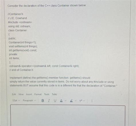 Solved Consider The Declaration Of The C Class Container Chegg