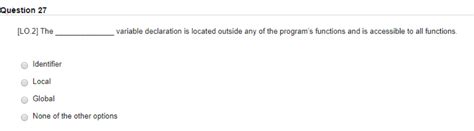 Solved Question LO The Variable Declaration Is Chegg Com