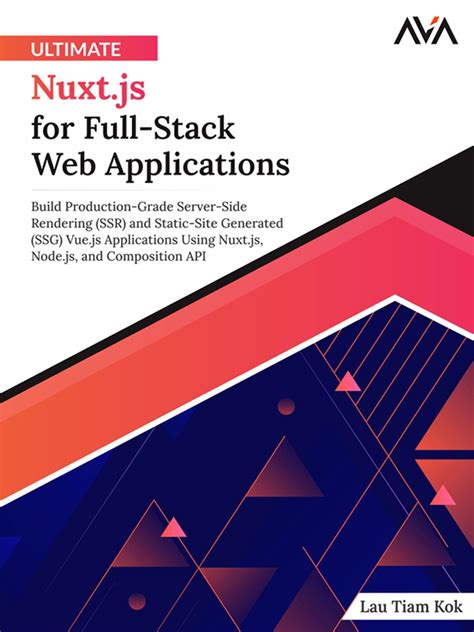 ultimate nuxt js for full stack web applications ebook by lau kok