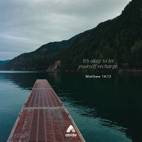 Recharge Matthew 14 13 Abide