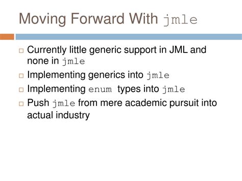 Ppt Integration Of Java Generics Into The Jmle Tool Within The Eclipse Ide Powerpoint