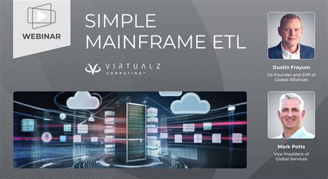 Simple Mainframe Etl Virtualz Computing