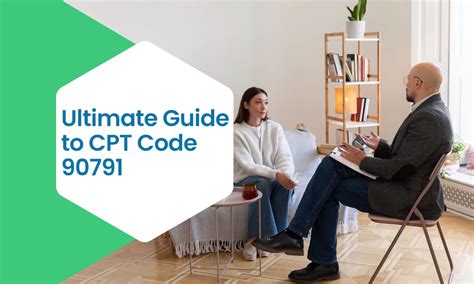 Cpt Code 90791 Description Examples And Reimbursement Guide Cpt Code 90791 Description Examples And Reimbursement Guide