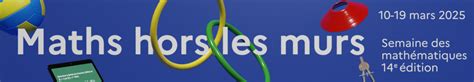 Cinq Jours De Défis Dans Différents Lieux Pour Parler Et Pratiquer Les Mathématiques Autrement