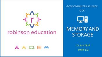 GCSE Computer Science OCR Unit Memory And Storage Class Test