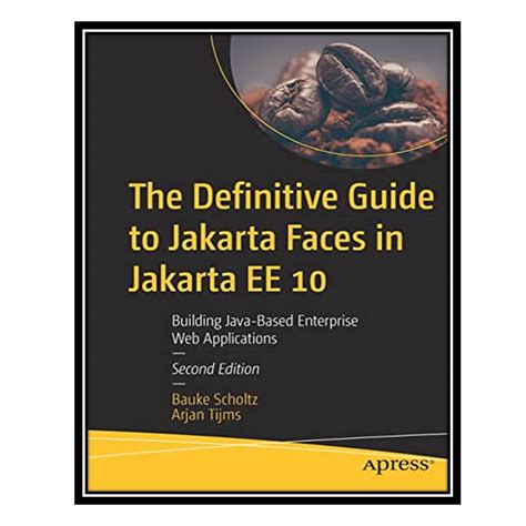 قیمت و خرید کتاب The Definitive Guide To Jakarta Faces In Jakarta Ee 10 Building Java Based