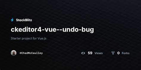 ckeditor4 vue undo bug stackblitz