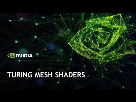 Introduction To Turing Mesh Shaders Nvidia Synthesis New Memes