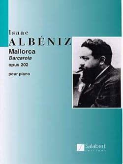 Mallorca Opus 202 Albeniz Partition Piano