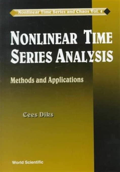Nonlinear Time Series Analysis 9789810235055 Cees Diks Boeken