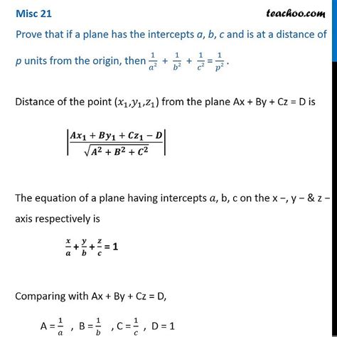 Question Prove That If A Plane Has Intercepts A B C P From