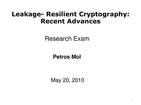 Ppt Leakage Resilient Cryptography Recent Advances Powerpoint Presentation Id4837444