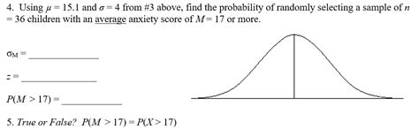 solved 4 using μ 15 1 and σ 4 from 3 above find the