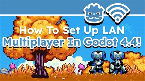 Lan Multiplayer Godot Asset Library
