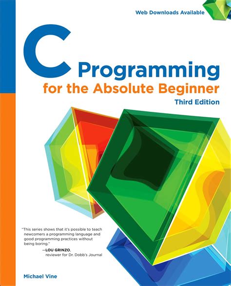 C Programming For The Absolute Beginner 3rd 9781305273764