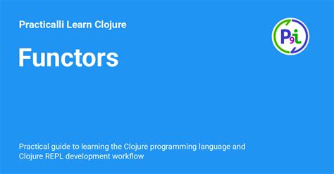 Functors Practicalli Learn Clojure