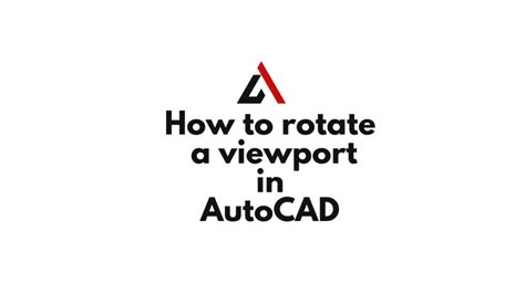 How To Rotate A Viewport In Autocad Autocad Everything