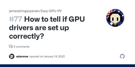 How To Tell If GPU Drivers Are Set Up Correctly Issue Jamesstringerparsec Easy GPU PV