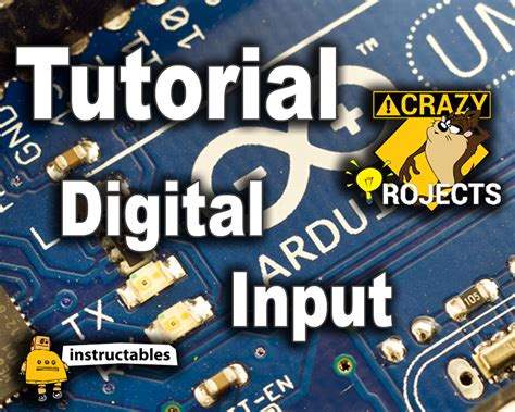Arduino Tutorial Digital Input Button Monitor Serial Instructables