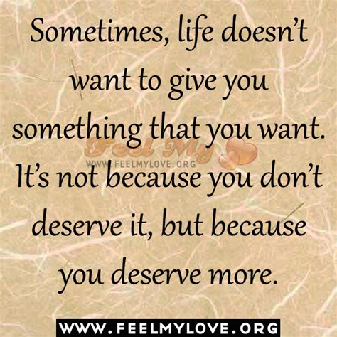 You Deserve It Quotes Quotesgram