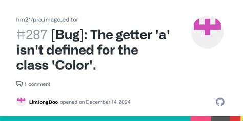 Bug The Getter A Isnt Defined For The Class Color · Issue 287 · Hm21proimageeditor