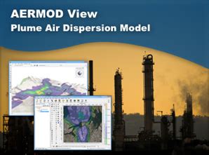 Lakes Environmental AERMOD View Gaussian Plume Air Dispersion Model