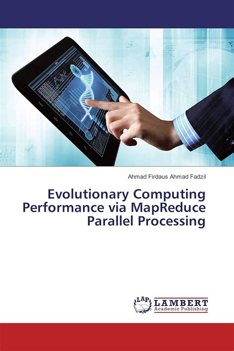 evolutionary computing performance via mapreduce parallel processing 9783659847691 computer