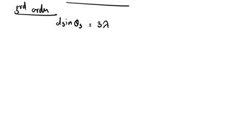 SOLVED A Diffraction Grating Produces A First Order Maximum At An Angle Of Degrees How