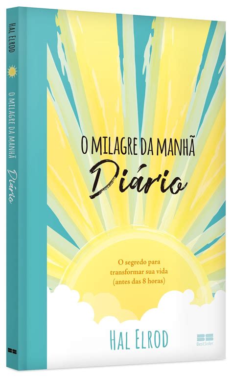 O Milagre Da Manhã Diário Pdf Hal Elrod
