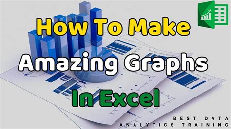 how to create stunning and informative graphs in excel