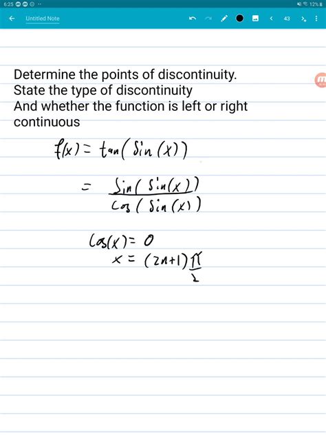 Solved Determine The Points Of Discontinuity State The Type Of Discontinuity Removable Jump