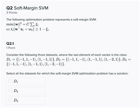 Q2 Soft Margin Svm 3 Points The Following