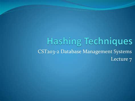 Ppt Hashing Techniques Powerpoint Presentation Free Download Id746622 Ppt Hashing Techniques Powerpoint Presentation Free Download Id746622