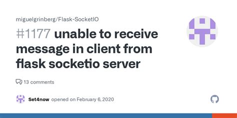 Unable To Receive Message In Client From Flask Socketio Server · Issue 1177 · Miguelgrinberg