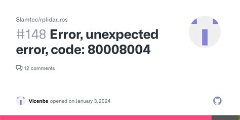 Error Unexpected Error Code Issue Slamtec Rplidar Ros Github