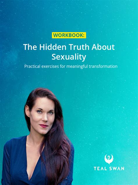 Teal Swan Workbook The Hidden Truth About Sexuality Pdf Human