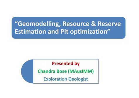 Geomodelling Resource And Reserve Estimation Using Mining Software Pdf
