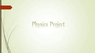 Physics Project Class PPTX