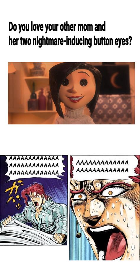 Coraline Was The Original Milf Mother Id Like To Forget Ever Existed