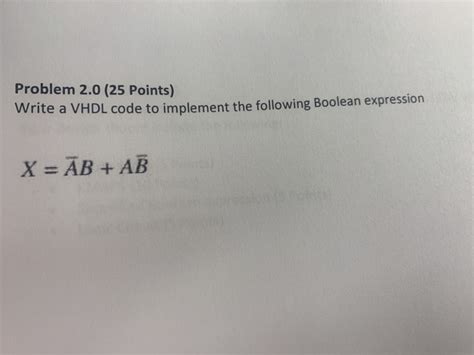 Solved Problem 20 25 Points Rite A Vhdl Code To Implement