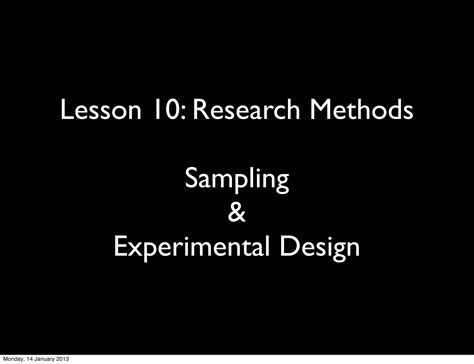 Lesson 10 Research Methods Sampling And Experimental Design 2013 Pdf Roleplaying Games