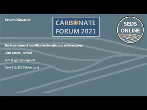 Free Video The Carbonate Forum The Importance Of Quantification In Carbonate Sedimentology