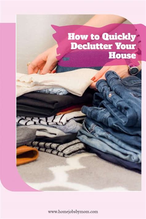 Easy Steps For Decluttering Your House Quickly Home Jobs By MOM