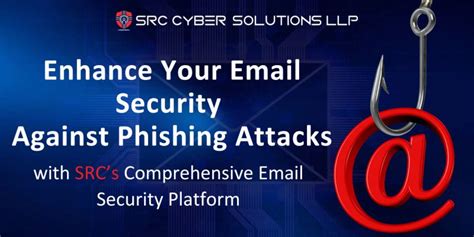 How Srccybersolutions Can Protect Your Email From Phishing Threats