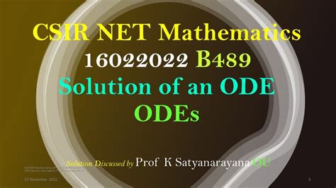 Csir Net Mathematics 16 Feb 2022 B489 Solution Of An Ode Soln Discussed By Prof K Satyanarayana